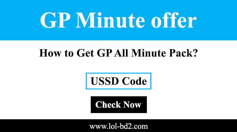 GP Minute Offer 2024 - GP All Latest Minute Pack 2024